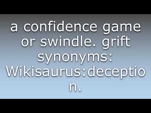 What does Grift mean?