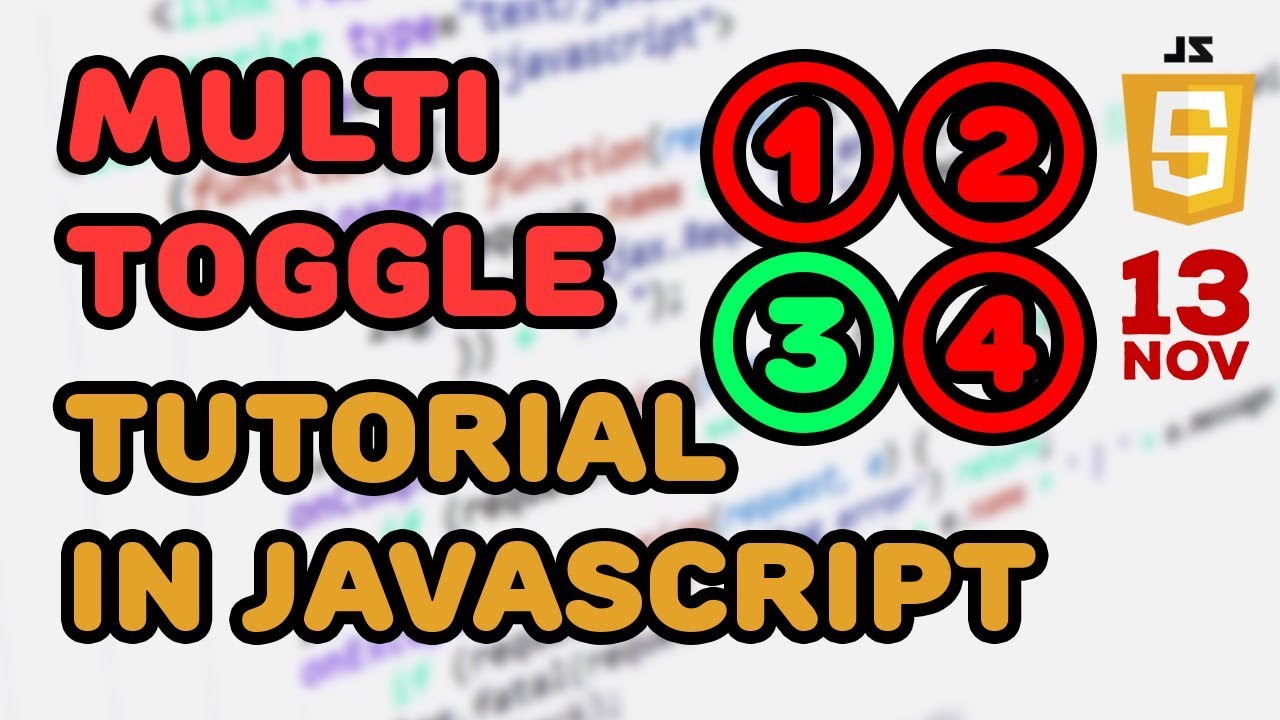 Multi Toggle Tutorial in Pure JavaScript