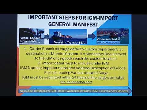 Practical Training-50-What is IGM-Import General Manifest- Difference between IGM vs EGM with steps