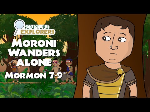 Mormon 7-9 Moroni Wanders Alone | Come Follow Me 2024 | The Book Of Mormon
