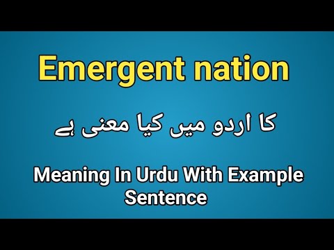 emergent nation meaning in urdu/hindi |How to pronounce emergent nation |emergent nation in sentenc