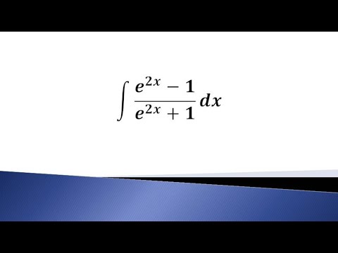 integrate e power 2x minus 1 upon e power 2x plus 1 wrt x