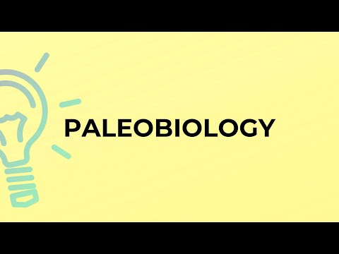 What is the meaning of the word PALEOBIOLOGY?