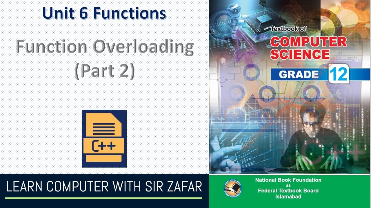 Function Overloading in C++ (Part 2) Unit 6 Functions Class 12 Computer Science NBF Federal Baord