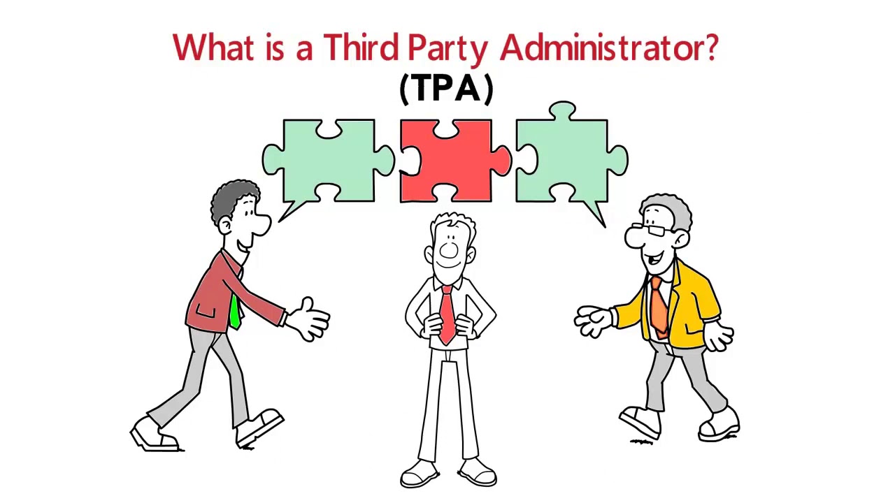 What is a Third Party Administrator?