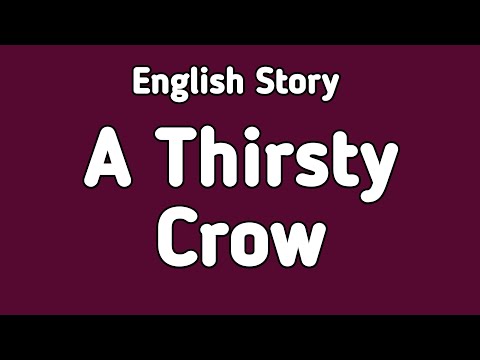 Story of A Thirsty Crow in English Urdu Hindi