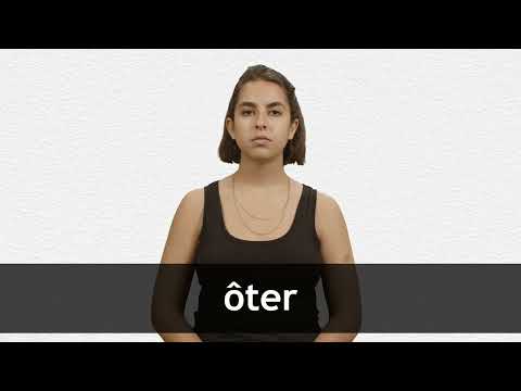 English Translation of “ÔTER” | Collins French-English Dictionary