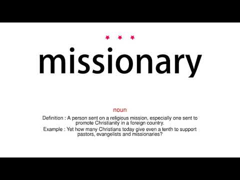 How to pronounce missionary - Vocab Today