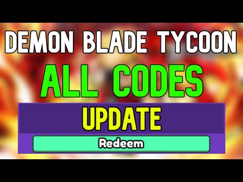 New Demon Blade Tycoon Codes | Roblox Demon Blade Tycoon Codes (February 2024)