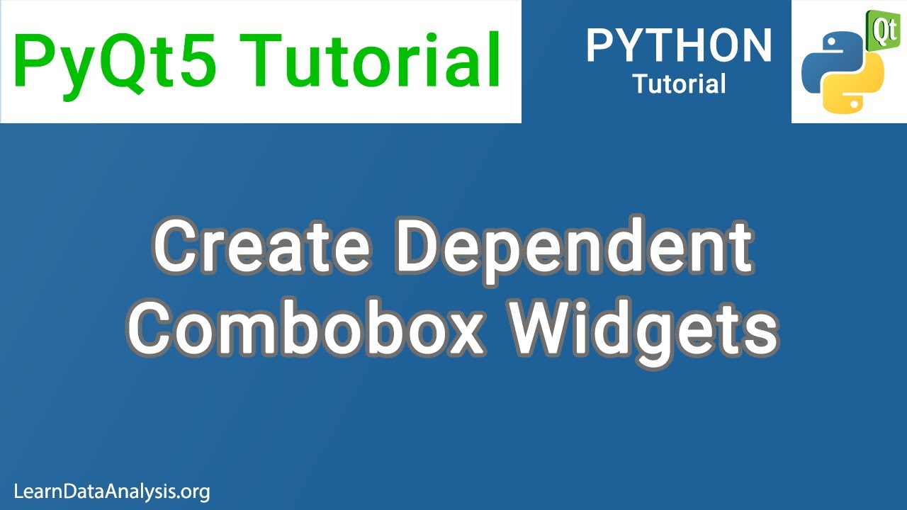 PyQt5 Tutorial | How to create dependent combo box with QComboBox widgets
