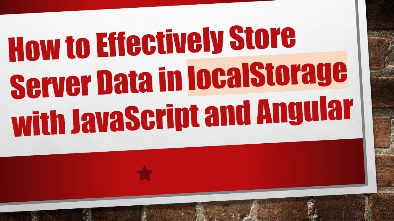 How to Effectively Store Server Data in localStorage with JavaScript and Angular