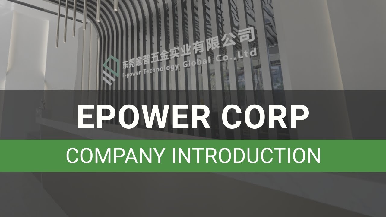 EPower Corp: Your Contract Manufacturing Partner