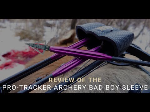 Pro-Tracker Archery FOC Bad Boy Sleeve Review