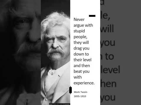 Never argue with stupid people...