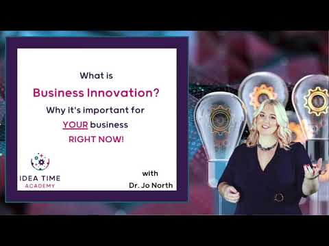What is business innovation? Why is it important for YOUR business RIGHT NOW!