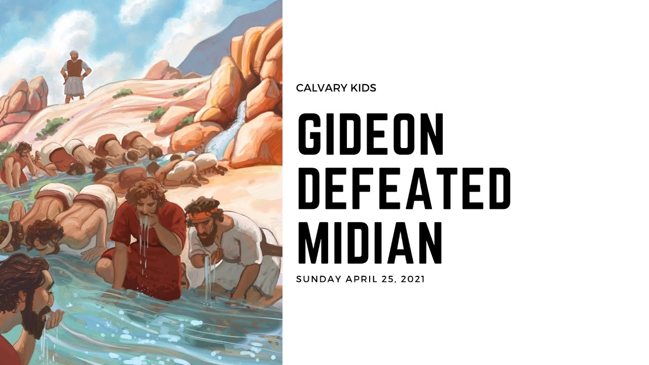 34 - Gideon Defeated Midian