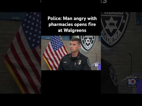 Police: Man angry with pharmacies opens fire at Walgreens #crime #fresno #walgreens
