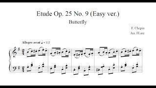 F. Chopin - Etude Op.25 No.9 Butterfly (Easy ver.) by FLare แผ่น