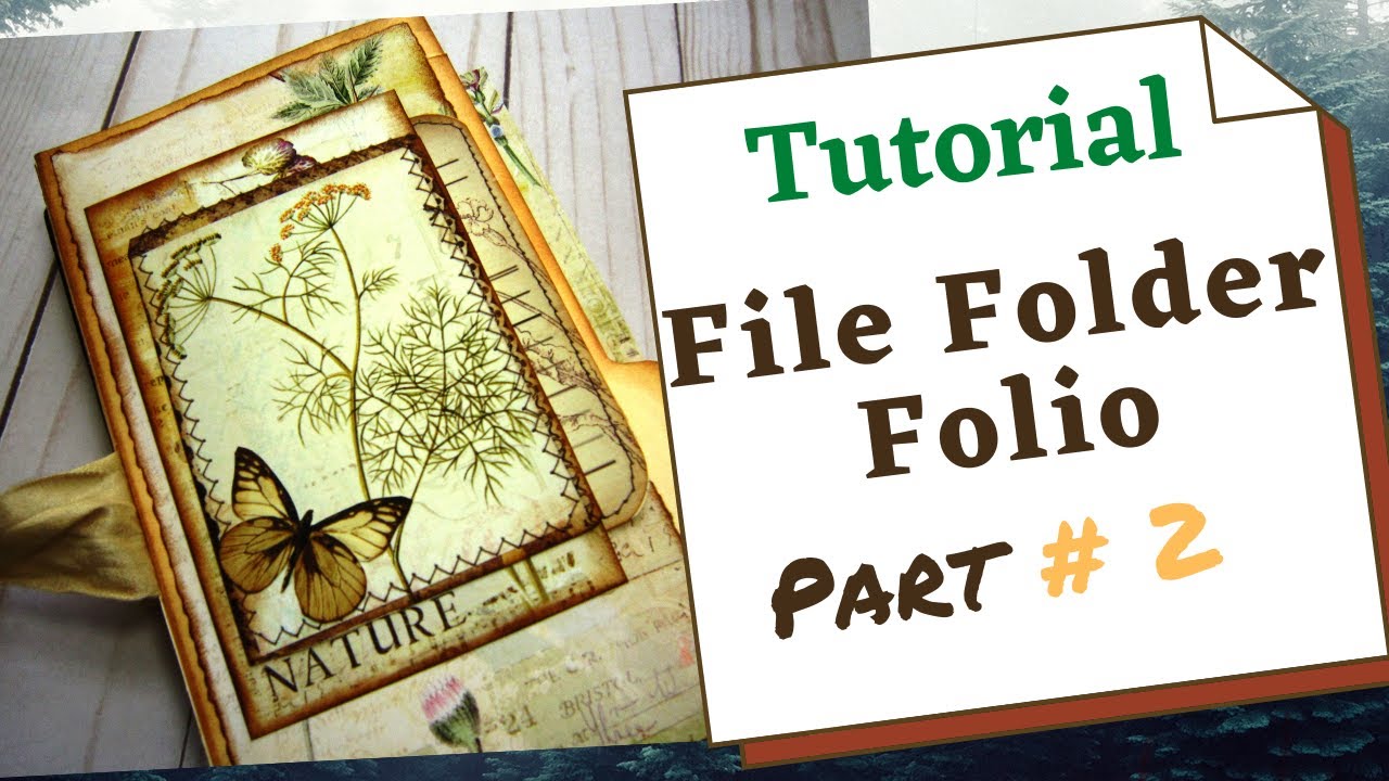 File Folder Folio Junk Journal Tutorial Part 2