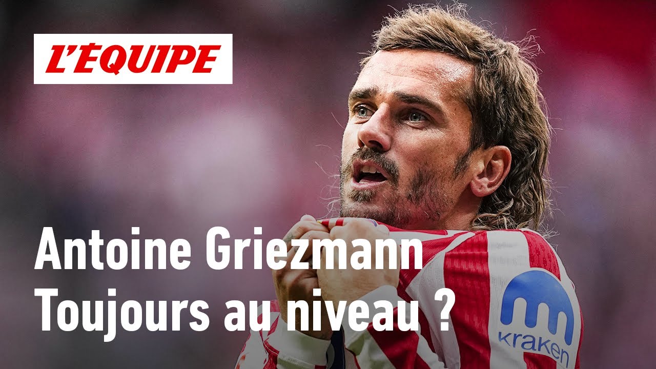 Antoine Griezmann: Still a top European player?