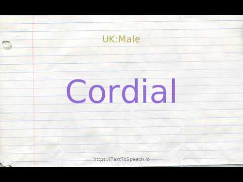 How to pronounce cordial