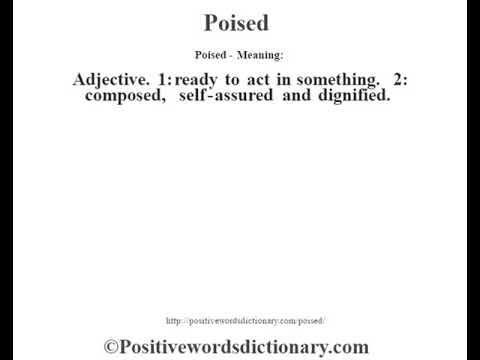 Poised definition | Poised meaning