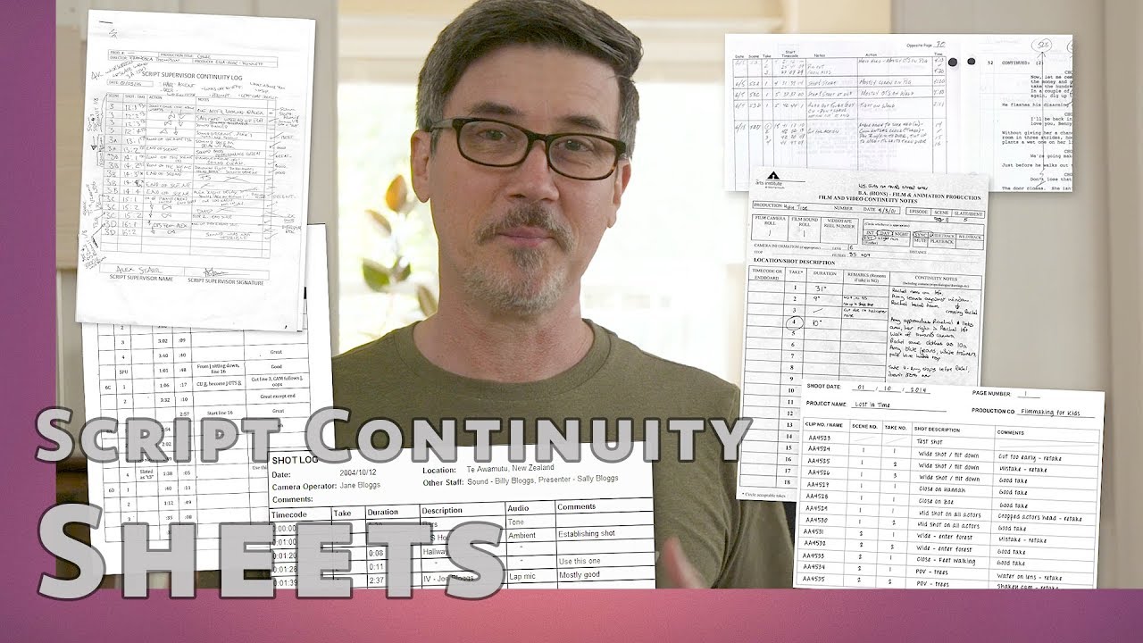 Script Continuity Sheet & Other Important Film Production Notes