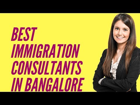How to find best Visa Consultancy Firm in Bangalore?