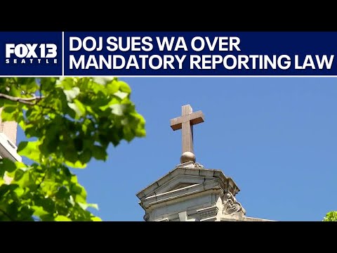 DOJ sues WA over mandatory reporting law | FOX 13 Seattle