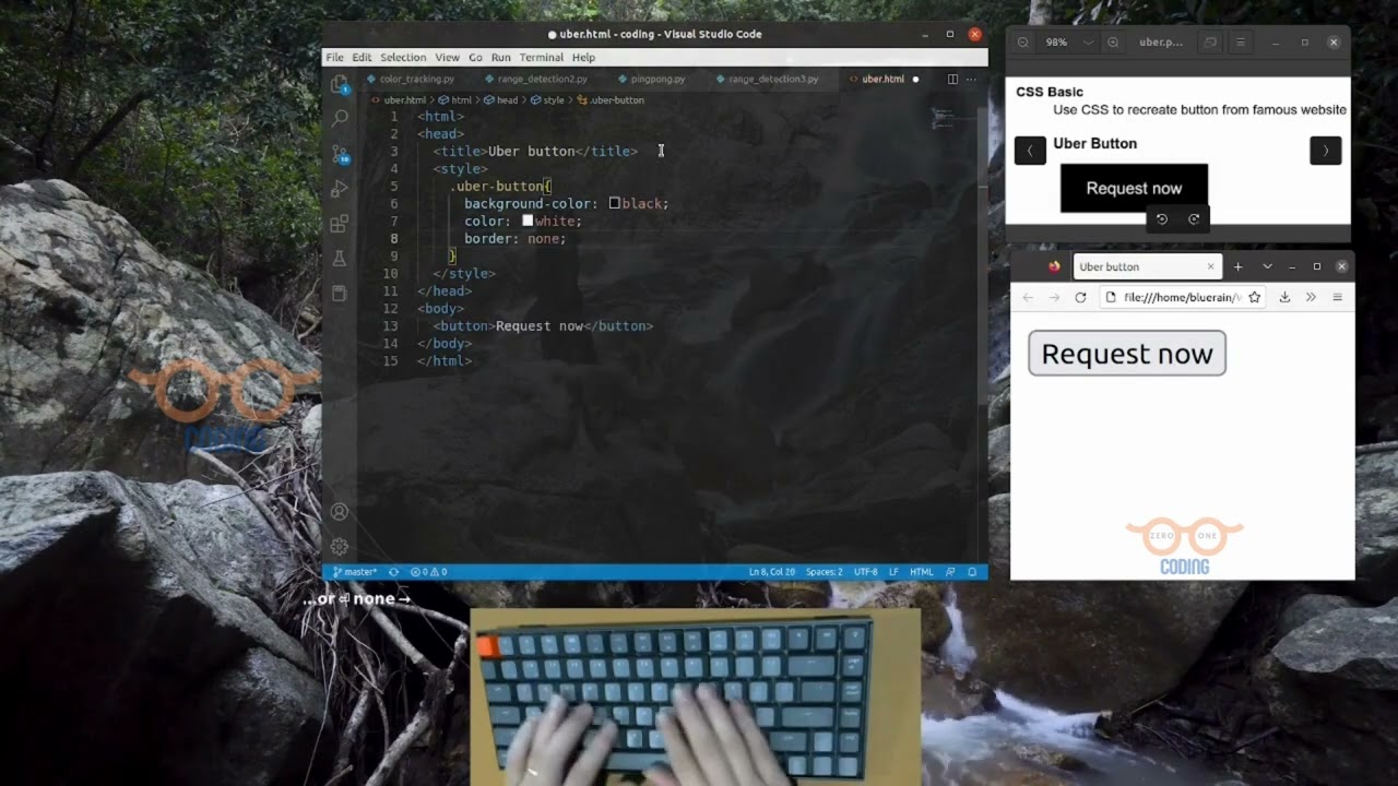 Basic HTML CSS | How to Code a  Uber button | ASMR Programming