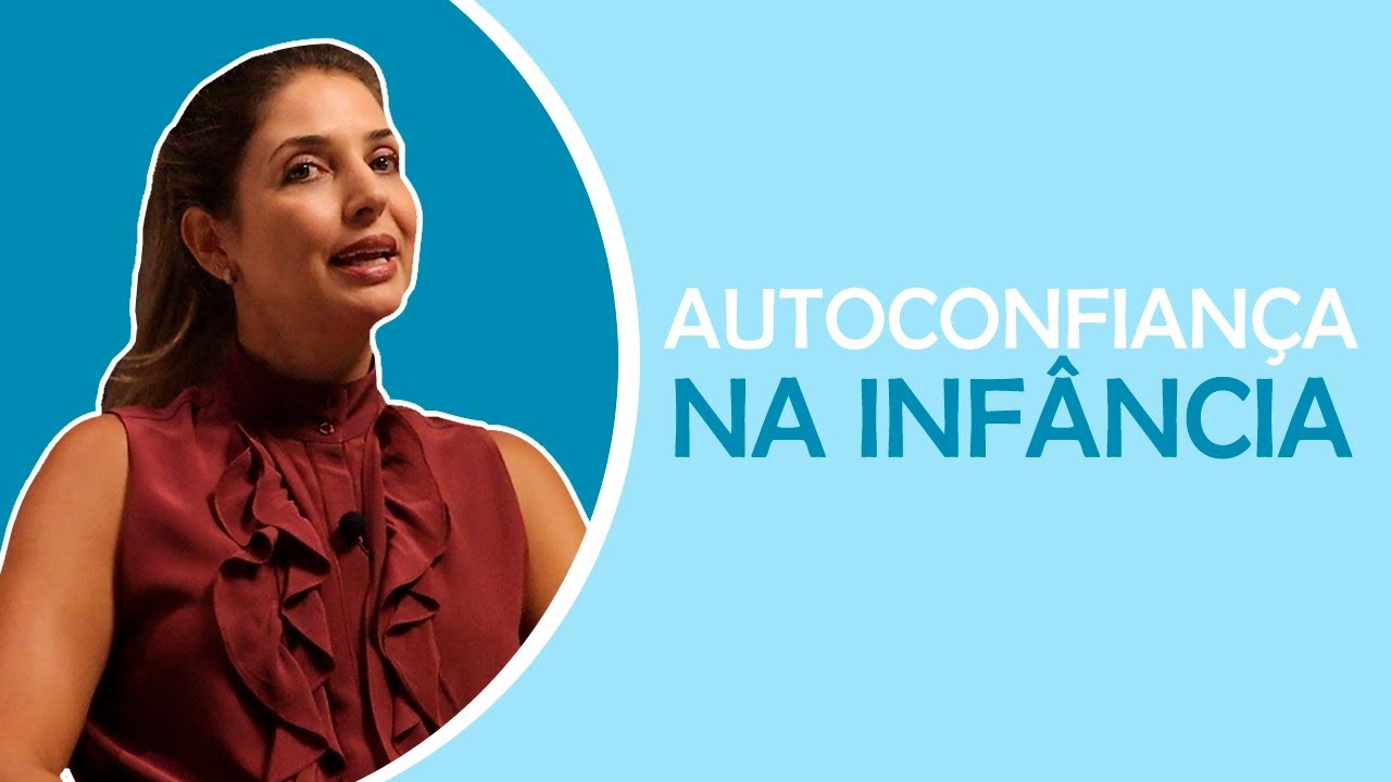 Como a comunicação pode influenciar a autoestima e confiança da criança