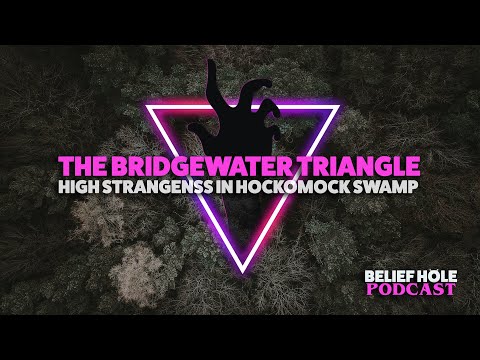 Bridgewater Triangle - Pukwudgies and the Paranormal in Hockomock Swamp | 3.5
