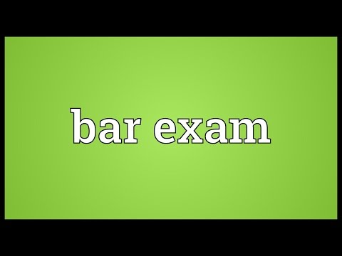 Bar exam Meaning