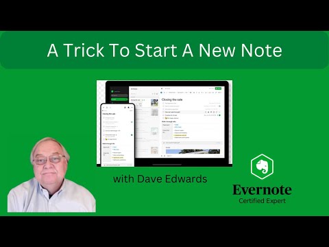 A Trick To Start A New Note in Evernote – Dave Edwards Media