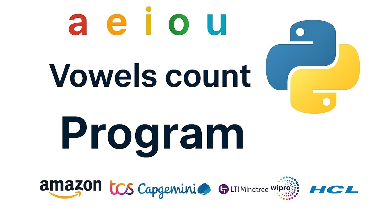 Python Interview Program | Count Vowels in a Word | Basic to Advanced