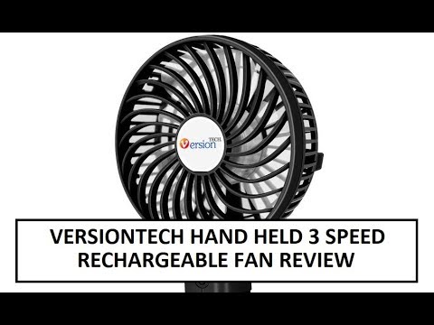 VersionTECH hand held 3 speed rechargeable fan review