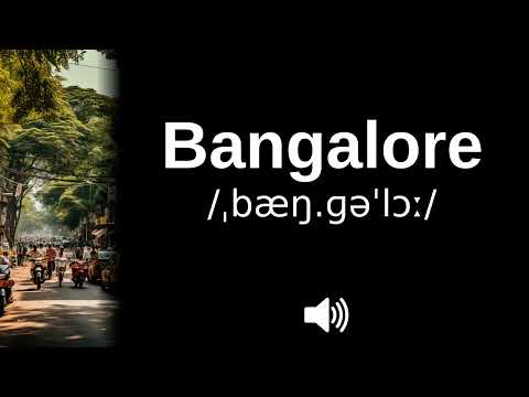 🇮🇳 How to pronounce Bangalore (CORRECTLY!)