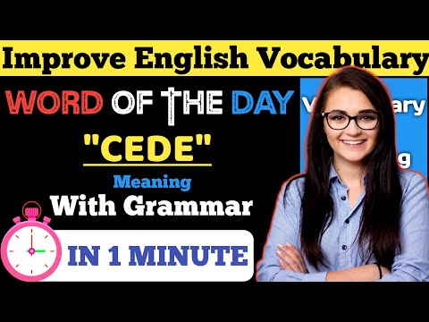 Cede: Meaning and Example| Grammar #englishgrammar #pronouncebuddy