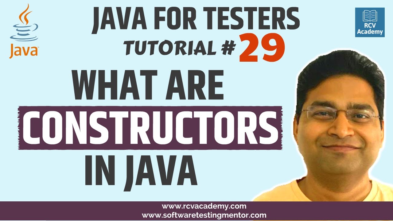 Java for Testers #29 - What are Constructors in Java