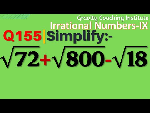 Q155 | Simplify √72+√800-√18 | Simplify root 72 + root 800 - root 18 | Gravity Coaching Institute