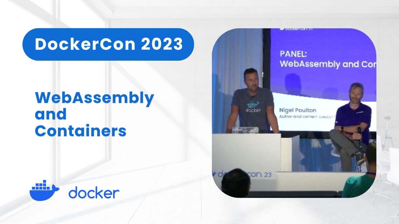 WebAssembly and Containers (DockerCon 2023)