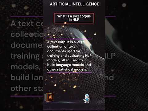 AI - What is a text corpus in NLP