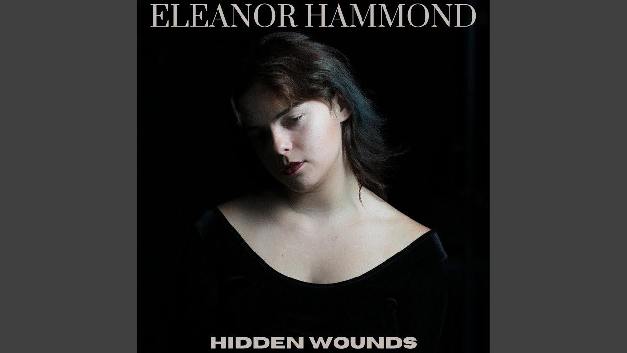 Eleanor Hammond - Hidden Wounds | Pop music review on Nagamag