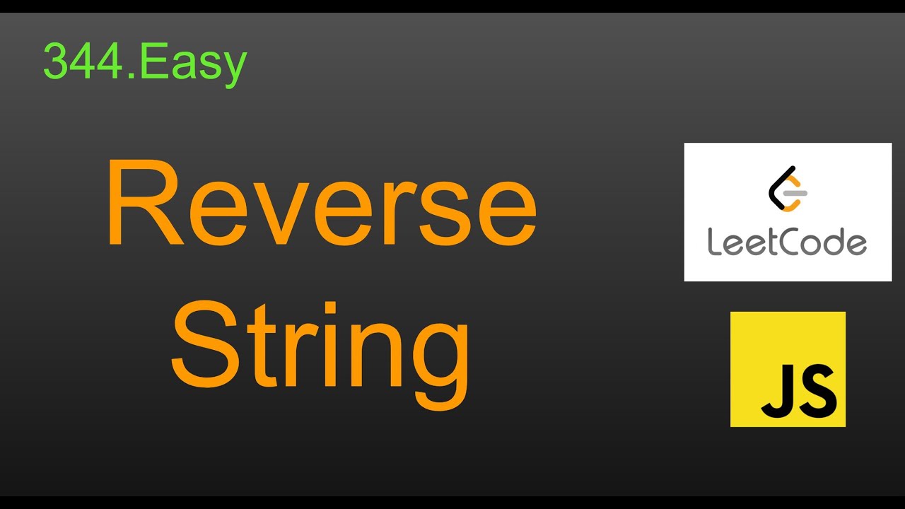 344  Reverse String LeetСode (Google Interview Question) JavaScript
