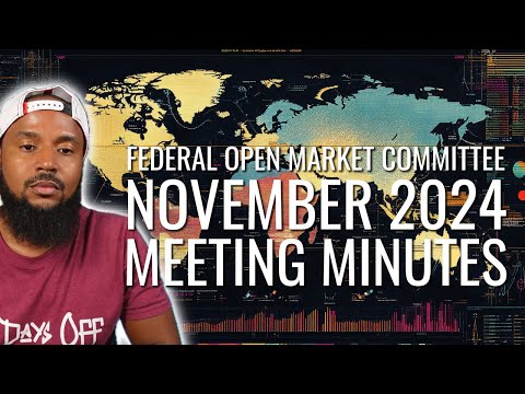 Keeping An EYE On November 2024 FOMC Meeting Minutes Review 📈
