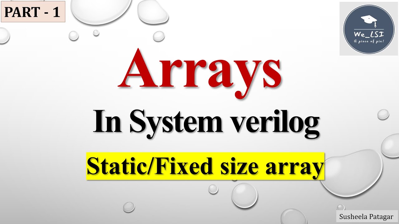 Arrays in System verilog | Part-1 | Static/Fixed size array in system verilog