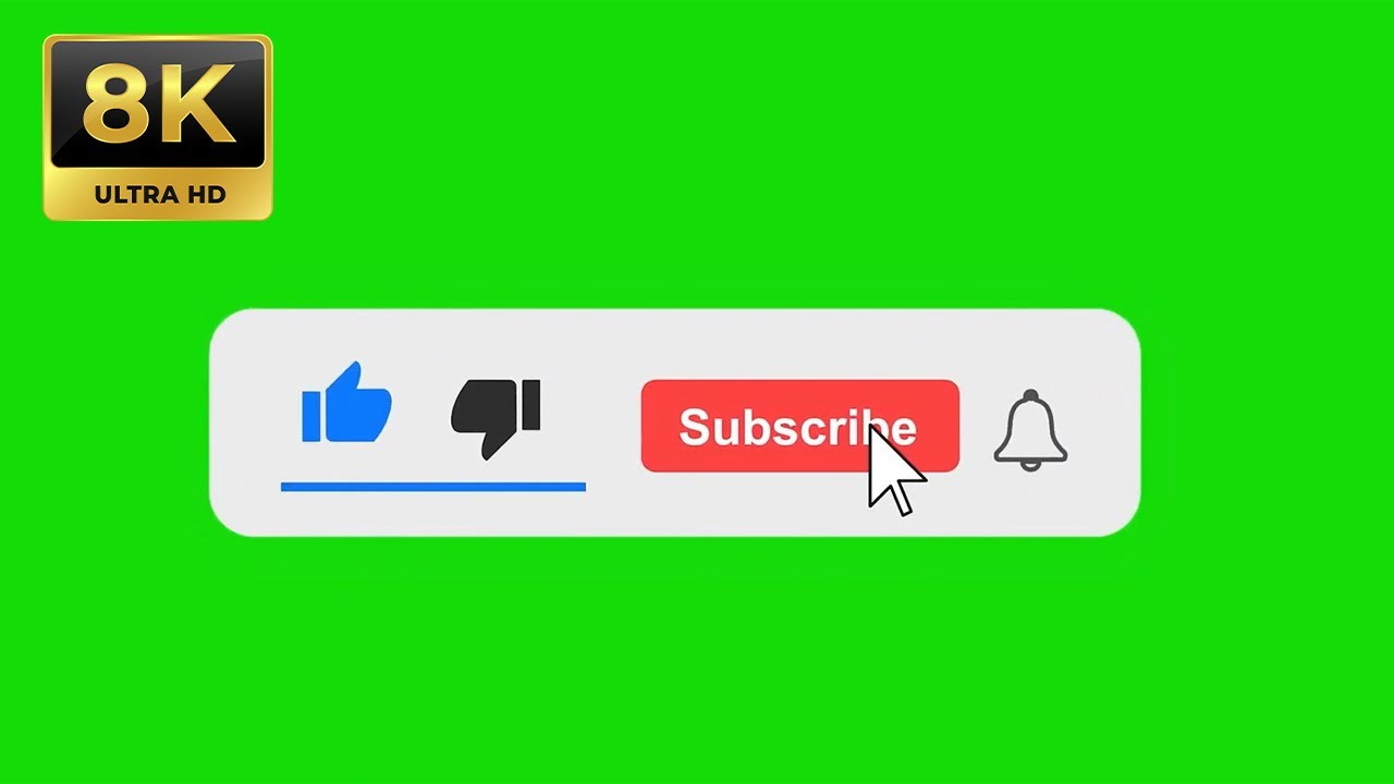 YouTube Subscribe and Like button green screen | 8k + bell sound