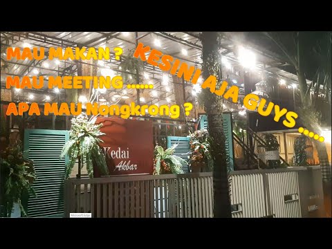 Kedai Akbar - tempat alternative untuk nongkrong or ngumpul bareng keluarga diBalikpapan - Nugros TV