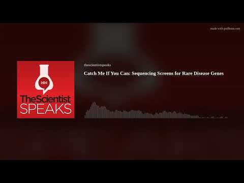 Catch Me If You Can: Sequencing Screens for Rare Disease Genes