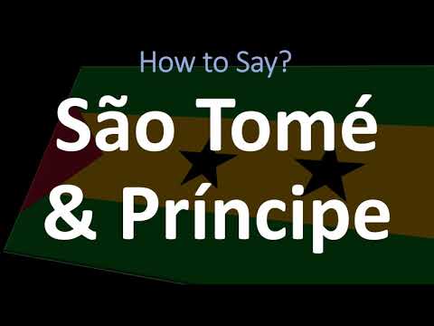 How to Pronounce Sao Tome and Principe?